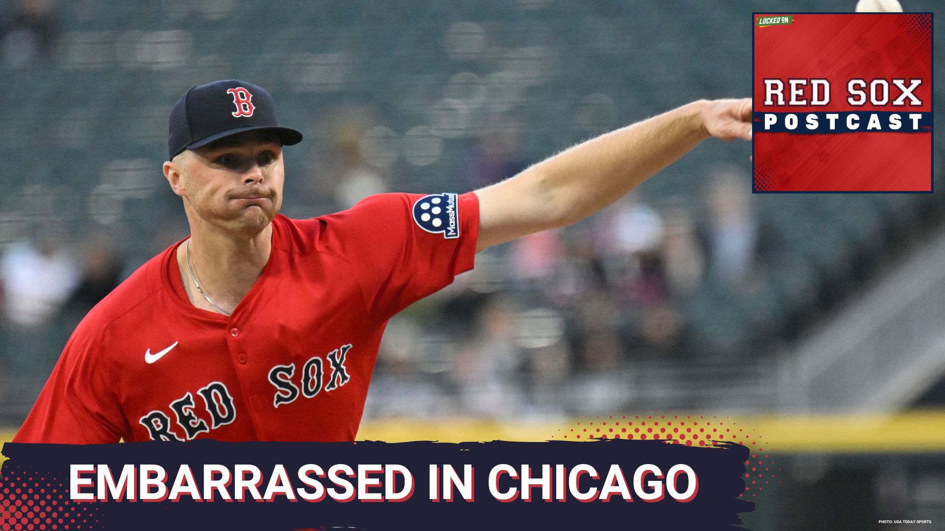 RED SOX POSTCAST- 5 Errors Doom the Red Sox In Chicago | wltx.com