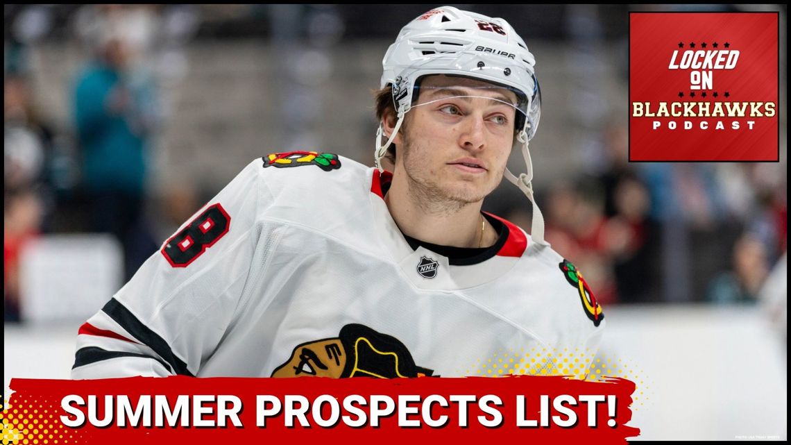 Chicago Blackhawks Summer 2025 Top Prospects List (Pt. 1) | Arvid Soderblom Lands Two-Year ...