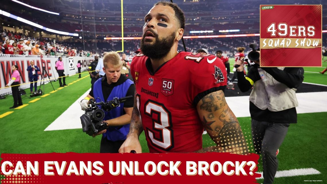 49ERS SQUAD SHOW: Can Mike Evans Take Brock Purdy's Game to the NEXT ...