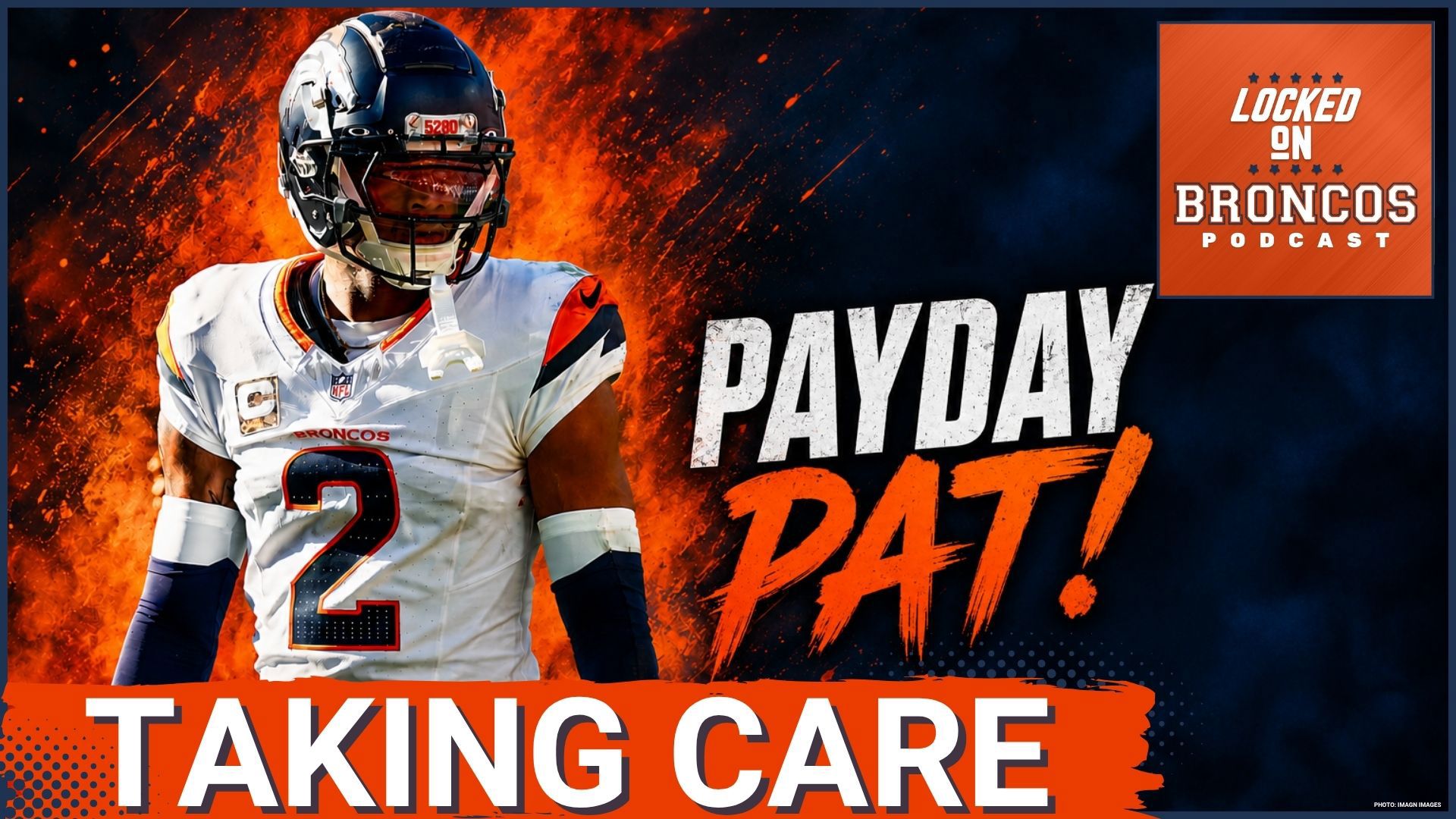 PAYDAY: Denver Broncos REWARD Patrick Surtain II—5 Million Reasons to ...