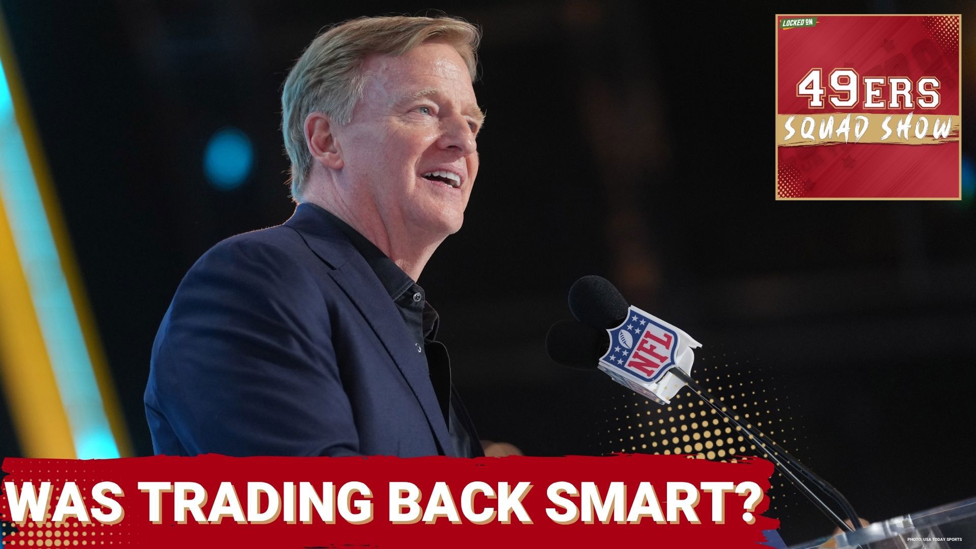 49ERS SQUAD SHOW: Was TRADING BACK the Right Move for 49ers? | wltx.com