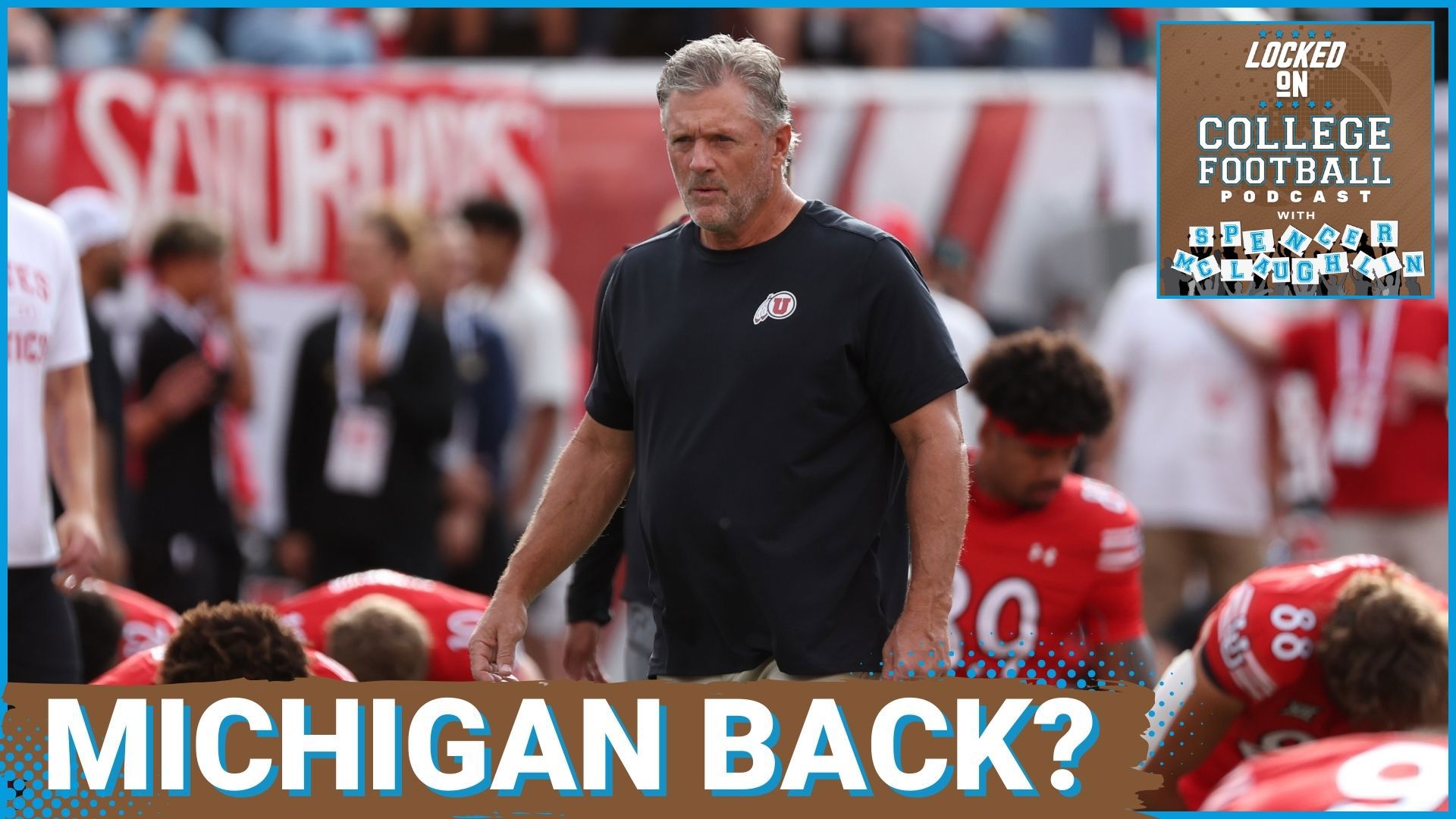 DEVELOPING: Kyle Whittingham's Coaching Staff at Michigan NOT Final as ...