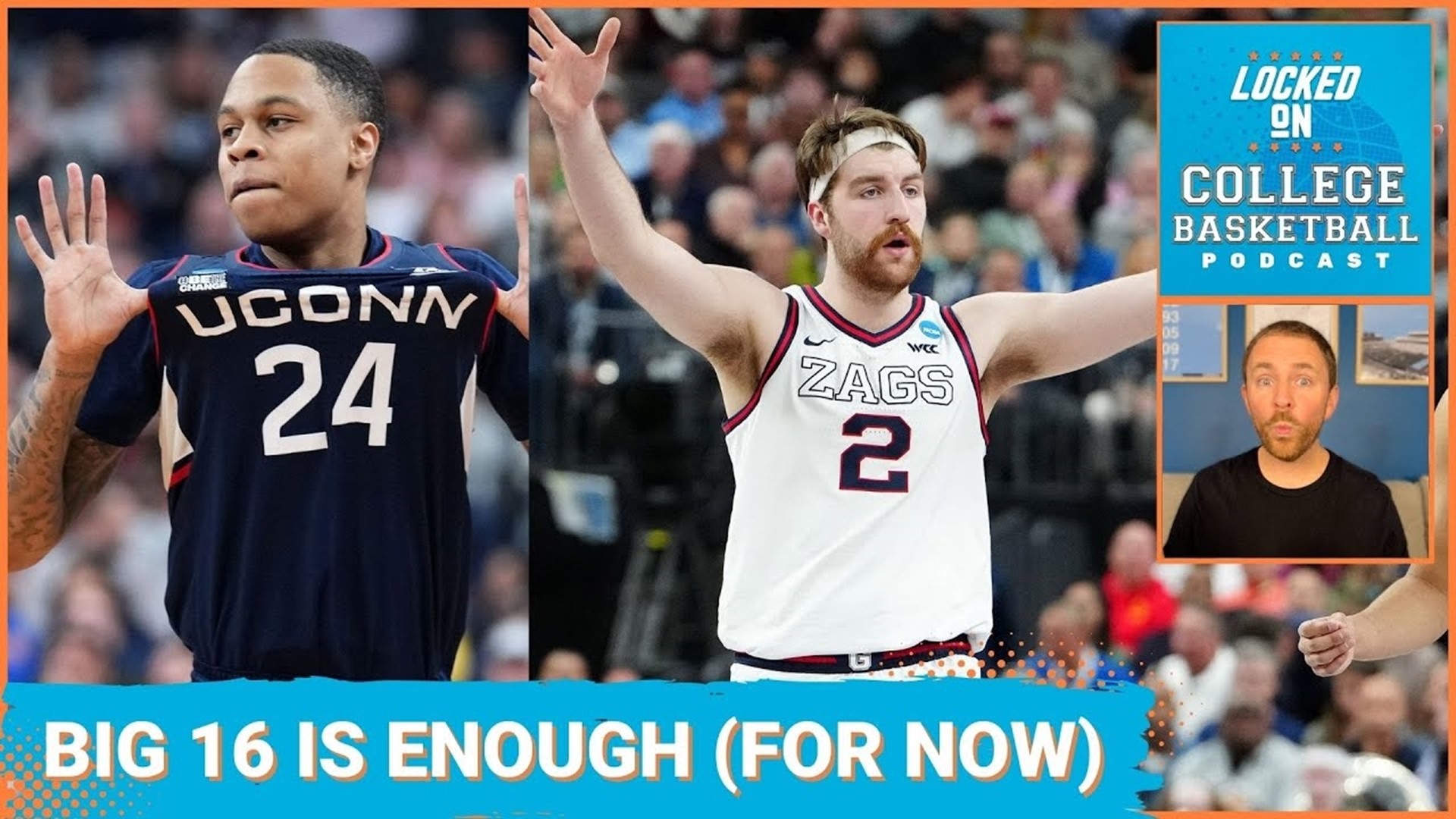 Big 12 (16!) NOT adding more - UConn / Zags stay put | ACC is still ...