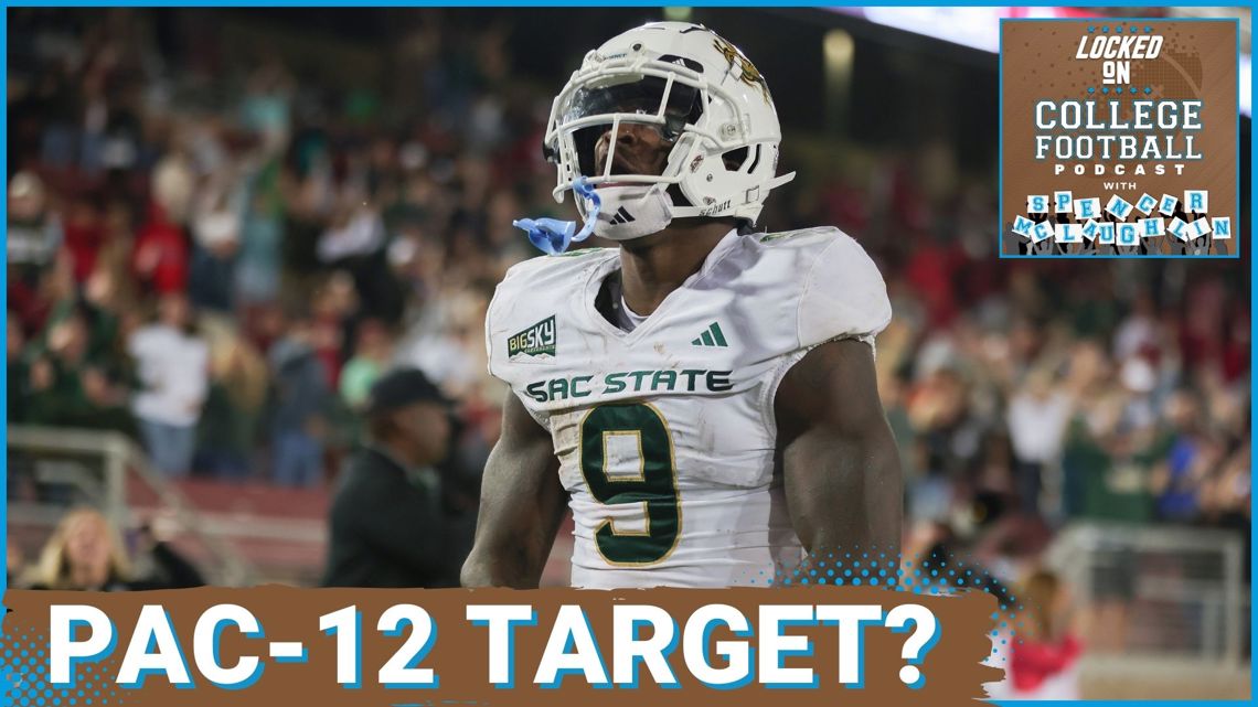 Pac-12 EXPANSION targets should NOT include Sacrmento State amidst FBS ...