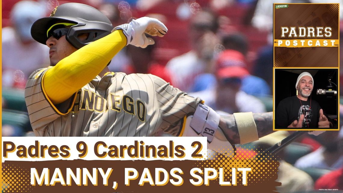 PADRES POSTCAST: MANNY MACHADO ON FIRE, San Diego Padres Rip St. Louis Cardinals 9-2 to SPLIT ...
