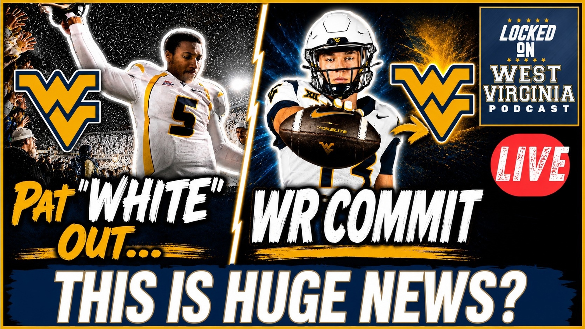 BREAKING- We have Two MASSIVE WVU Announcements to talk about! | wltx.com