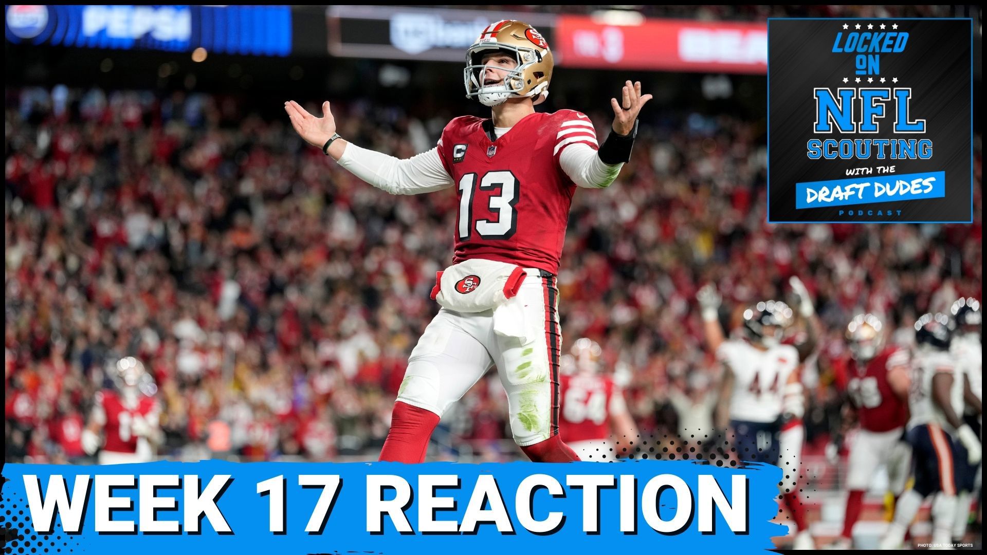 WEEK 17 REACTION: Brock Purdy SURGES as 49ers Overcome Injuries ...