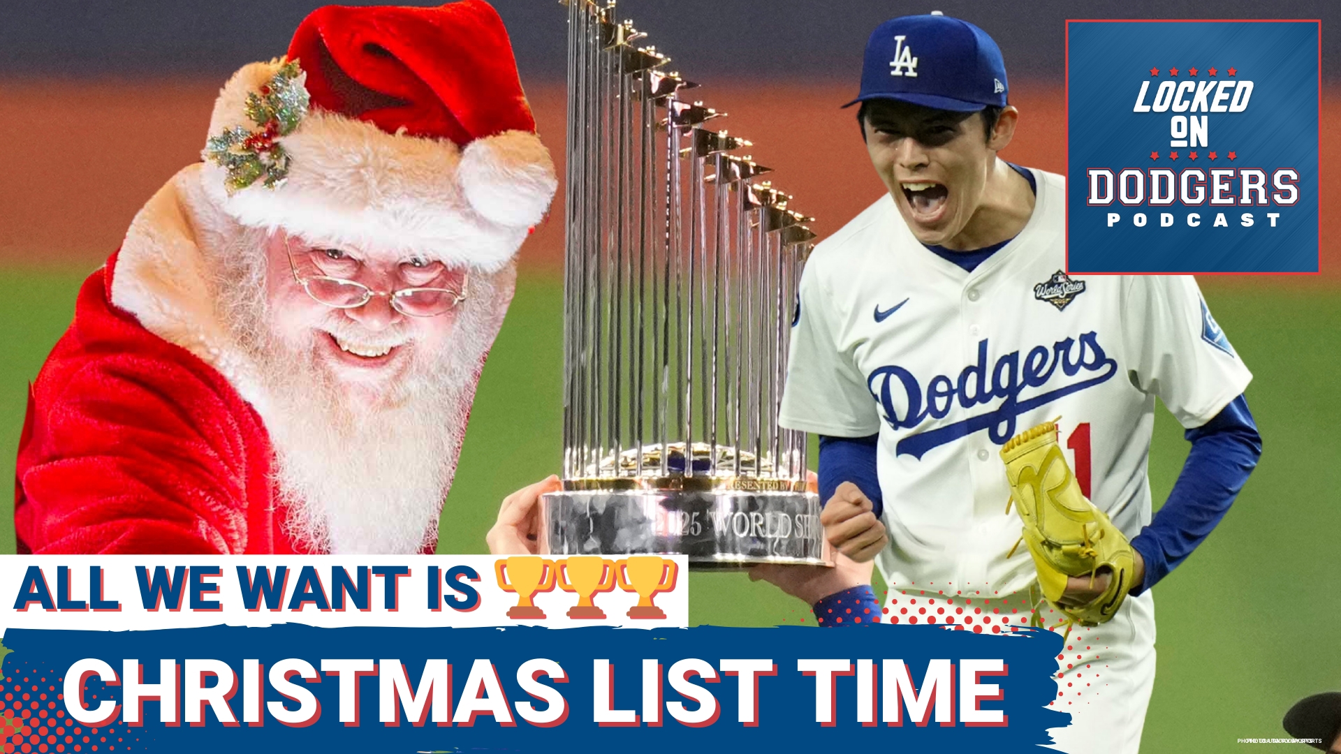 HOLIDAY SPECIAL: Los Angeles Dodgers WISH LIST Three-Peat Dream, Roki ...