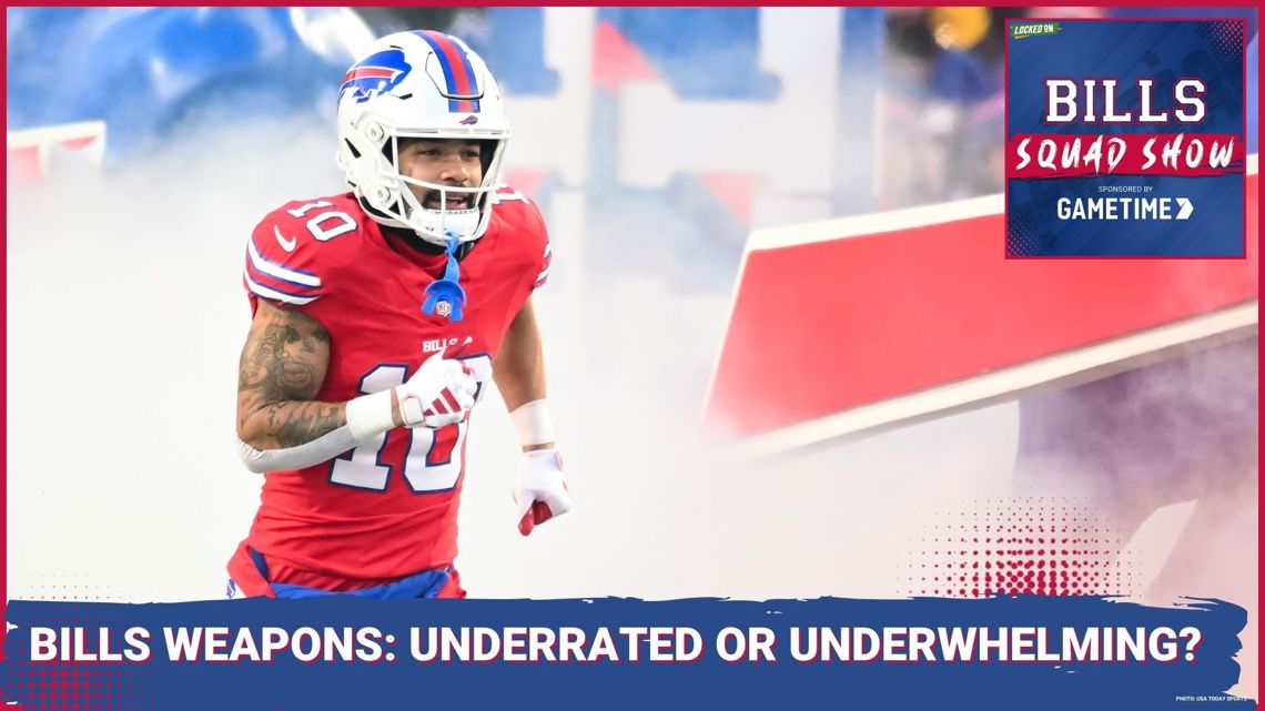 BILLS SQUAD SHOW: Bills Weapons Underrated or Underwhelming? | wltx.com