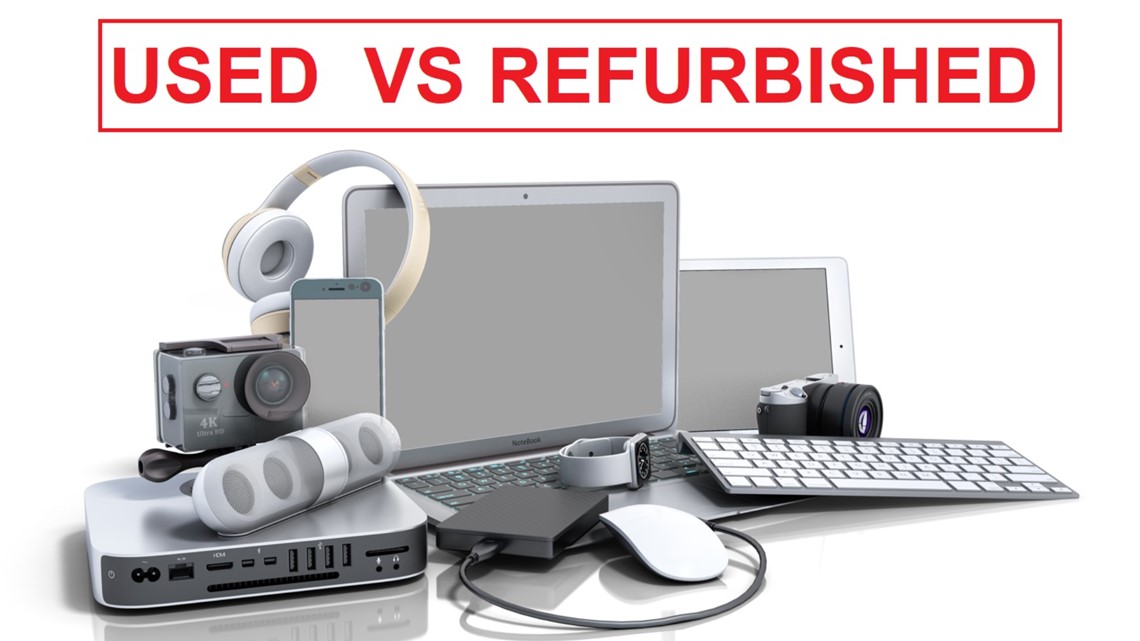 Used versus refurbished: How to buy the best electronics item | wltx.com