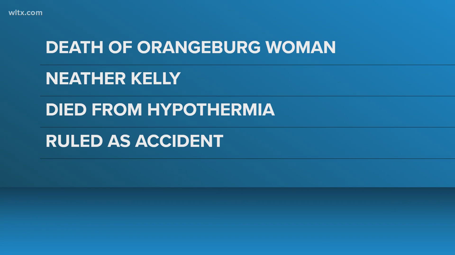 Cause of death released for Neather Kelly in Orangeburg | wltx.com
