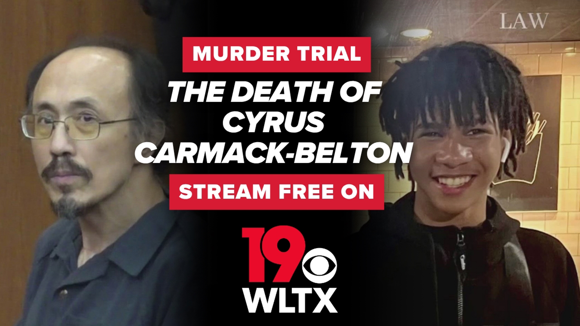 The Death of Cyrus Carmack-Belton Murder Trial | How to watch | wltx.com